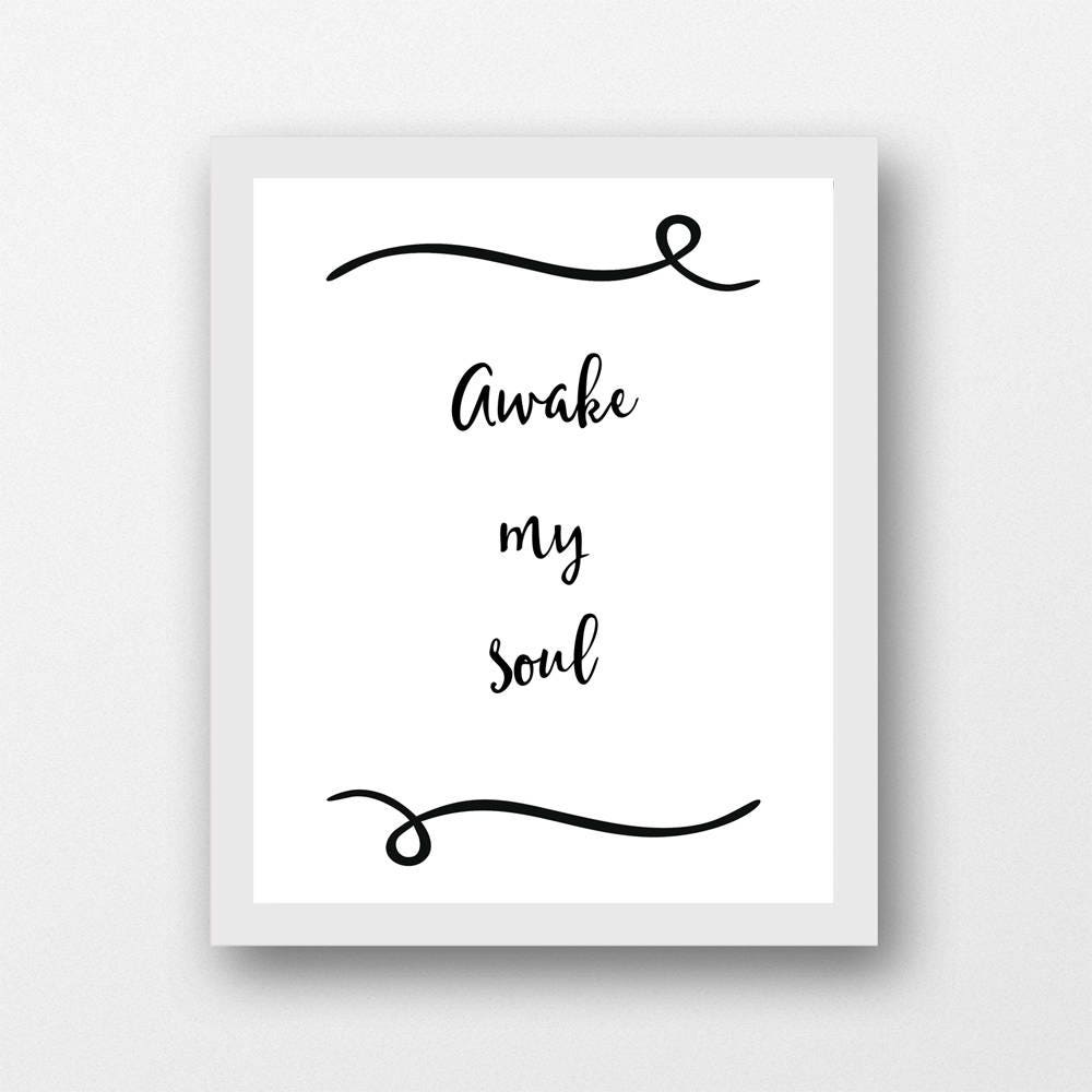 Awake My Soul Printable Art, Awake My Soul, Song Print, Black and White ...