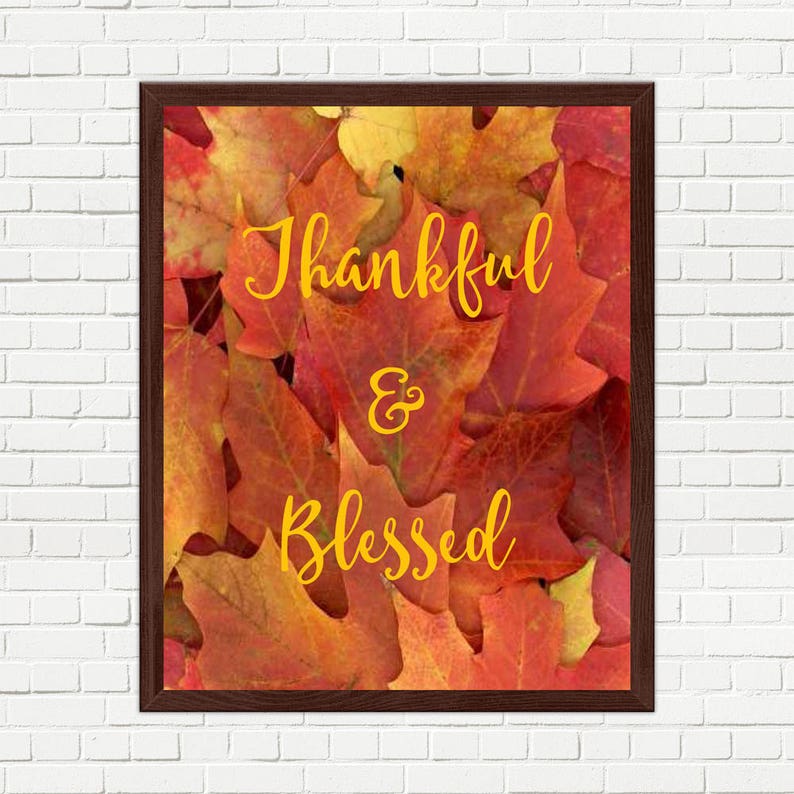 Thankful and Blessed Printable Art, Thanksgiving Art, Autumn Leaves ...