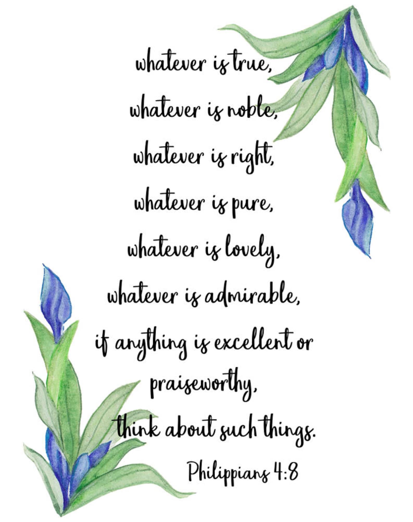 Philippians 4 8 Bible Verse Quote Printable Art, Whatever is True ...