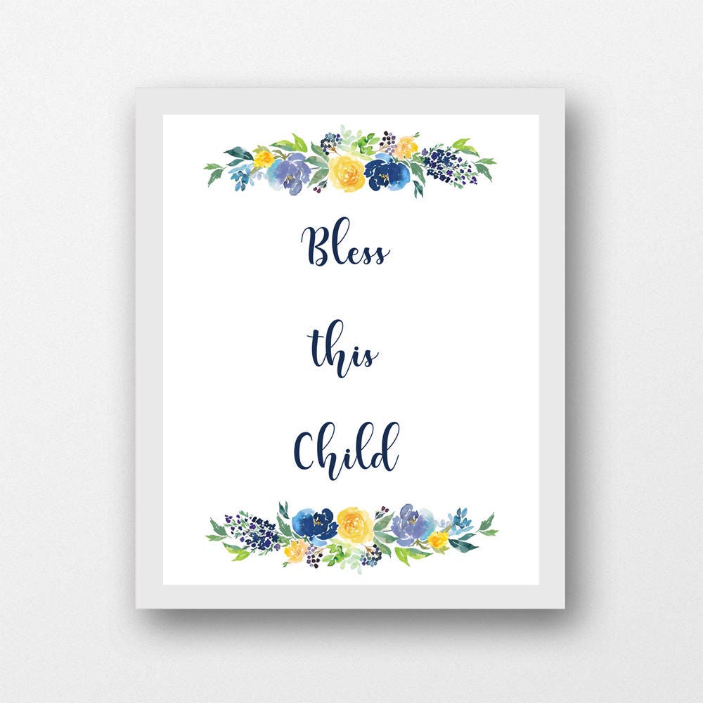 Bless This Child, Blessing Quotes for Children, Printable Nursery Wall ...
