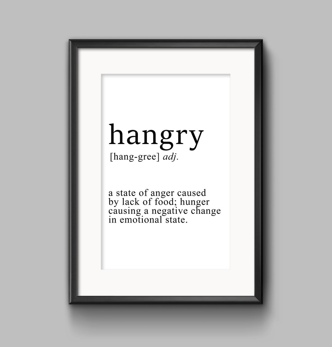 Kitchen Decor Ideas, Funny Kitchen Prints, Hangry Sign, Hangry Print ...
