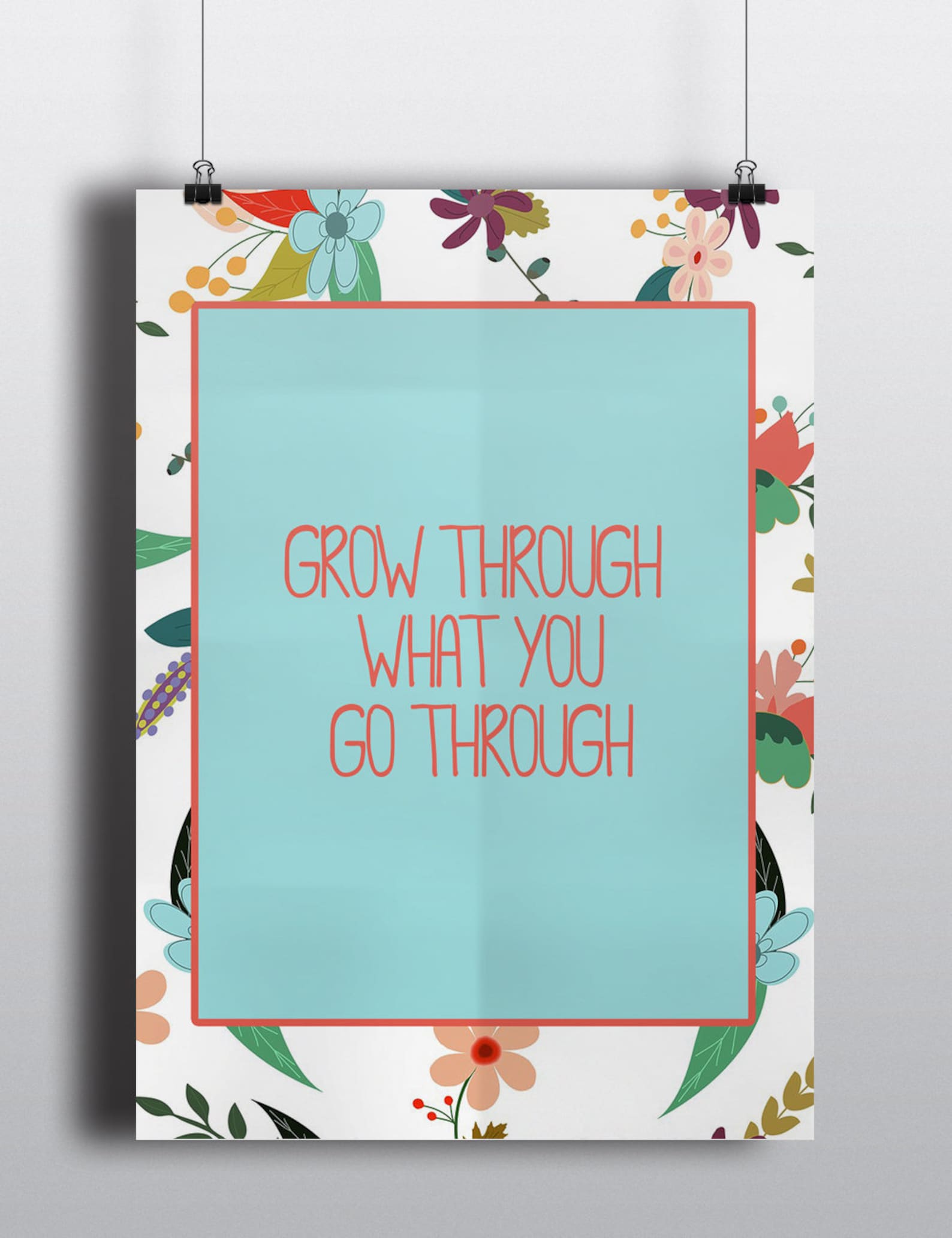 Grow Through What You Go Through Wall Print, Bedroom Print, Minimalist ...