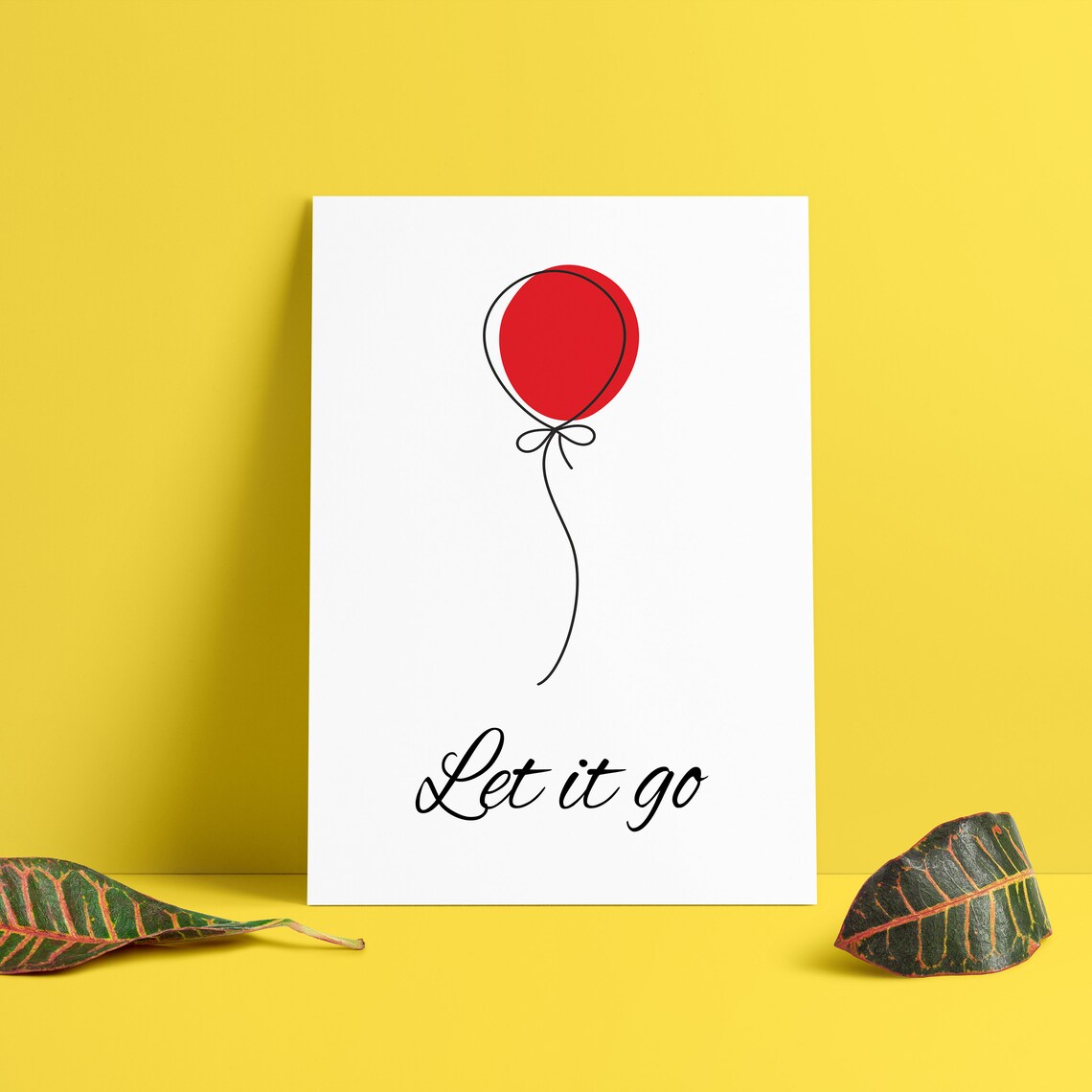 Let It Go Sign, Balloon Art, Balloon Poster, Balloon Print, Scandi ...