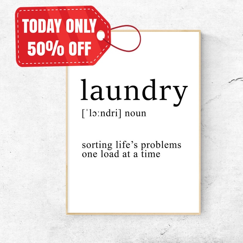 Laundry Definition, Laundry Room Decor, Printable Laundry Art, Laundry ...