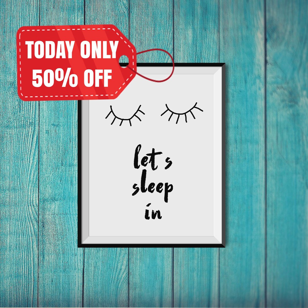 Let's Sleep In, Cute Bedroom Signs, Sleep All Day, Bedroom Wall Decor ...