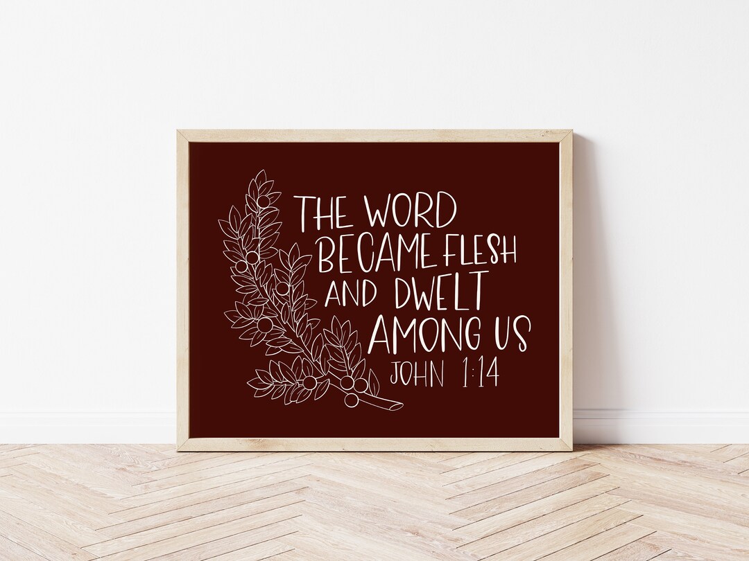 Printable Christmas Wall Art; John 1:14; Bible Verse Graphic ...