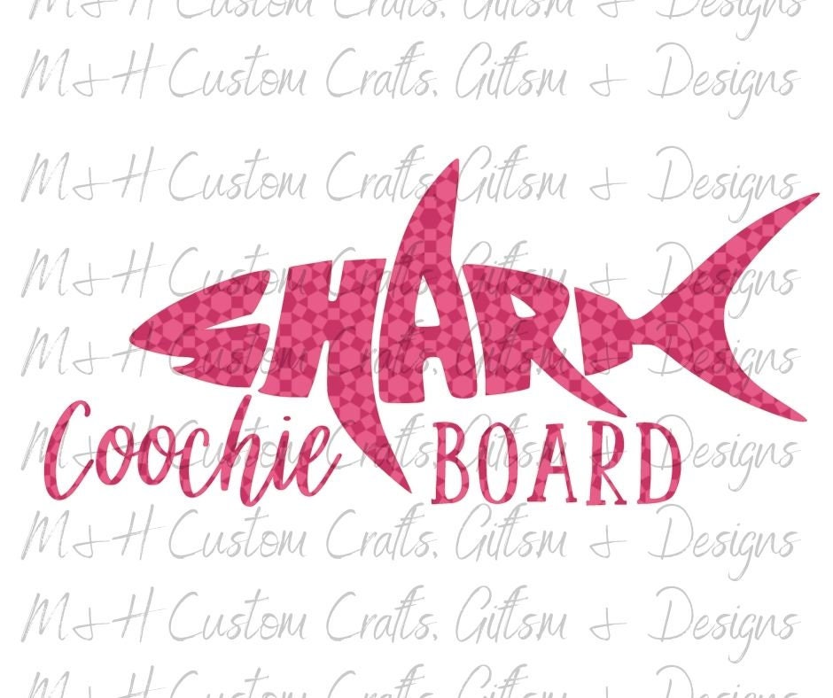 Shark Coochie Board SVG - Etsy