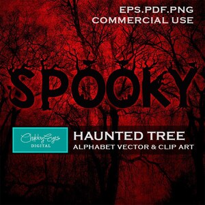 Spooky Alphabet, Halloween Digital Vector, Haunted Tree Letter, Numbers ...