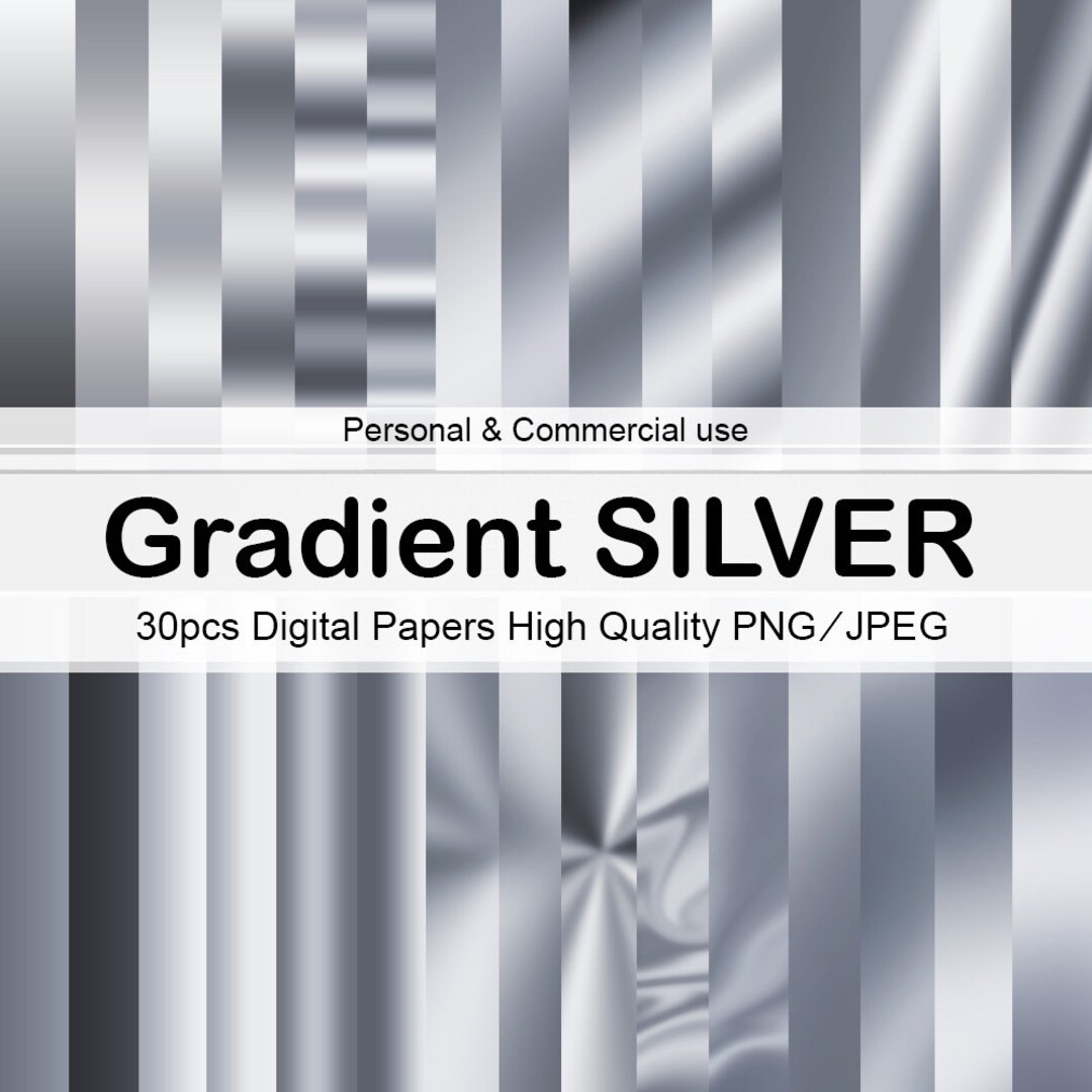 Silver Gradient, Ombre Color Digital Papers, Gradient Silver Background ...