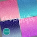 Ombre Glitter Digital Papers, Scrapbook Papers Colorful Glitter Clipart ...