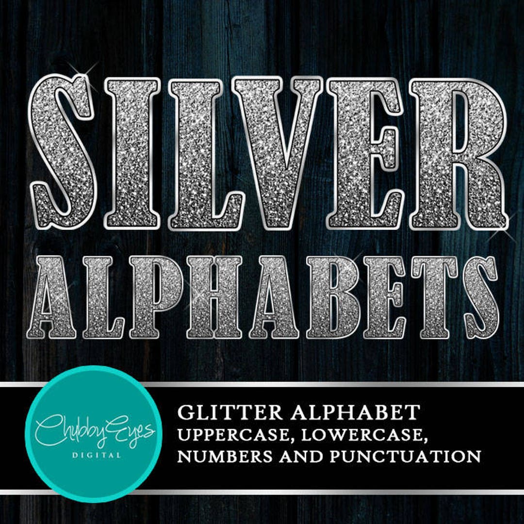 Silver Glitter Alphabet, Numbers and Punctuation Clip Art, Sparkle ...