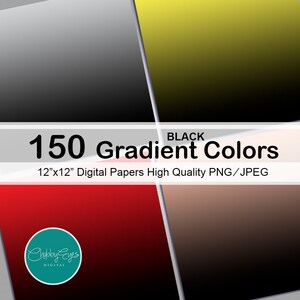 150 Gradient Papers, Black Gradient Color Digital Papers, Color ...