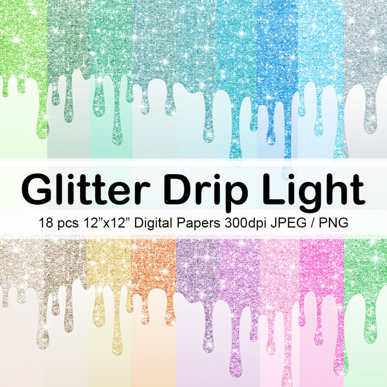 Light Glitter Drip Digital Papers, Ombre Light Gradient Scrapbook ...