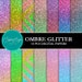 Ombre Glitter Digital Papers Instant Download Scrapbook Papers Colorful ...