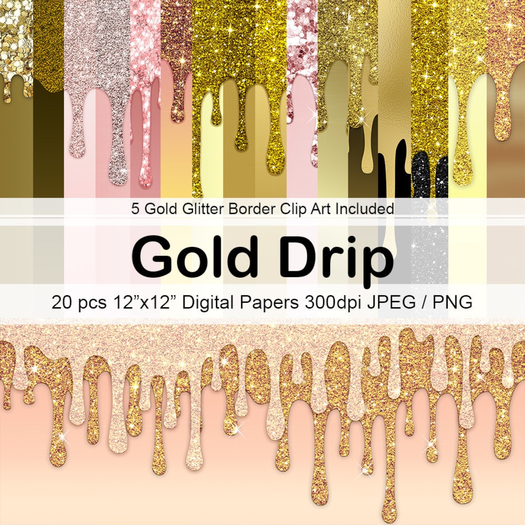 Gold Glitter Drip Digital Papers, Gold Gradient Background Scrapbook ...