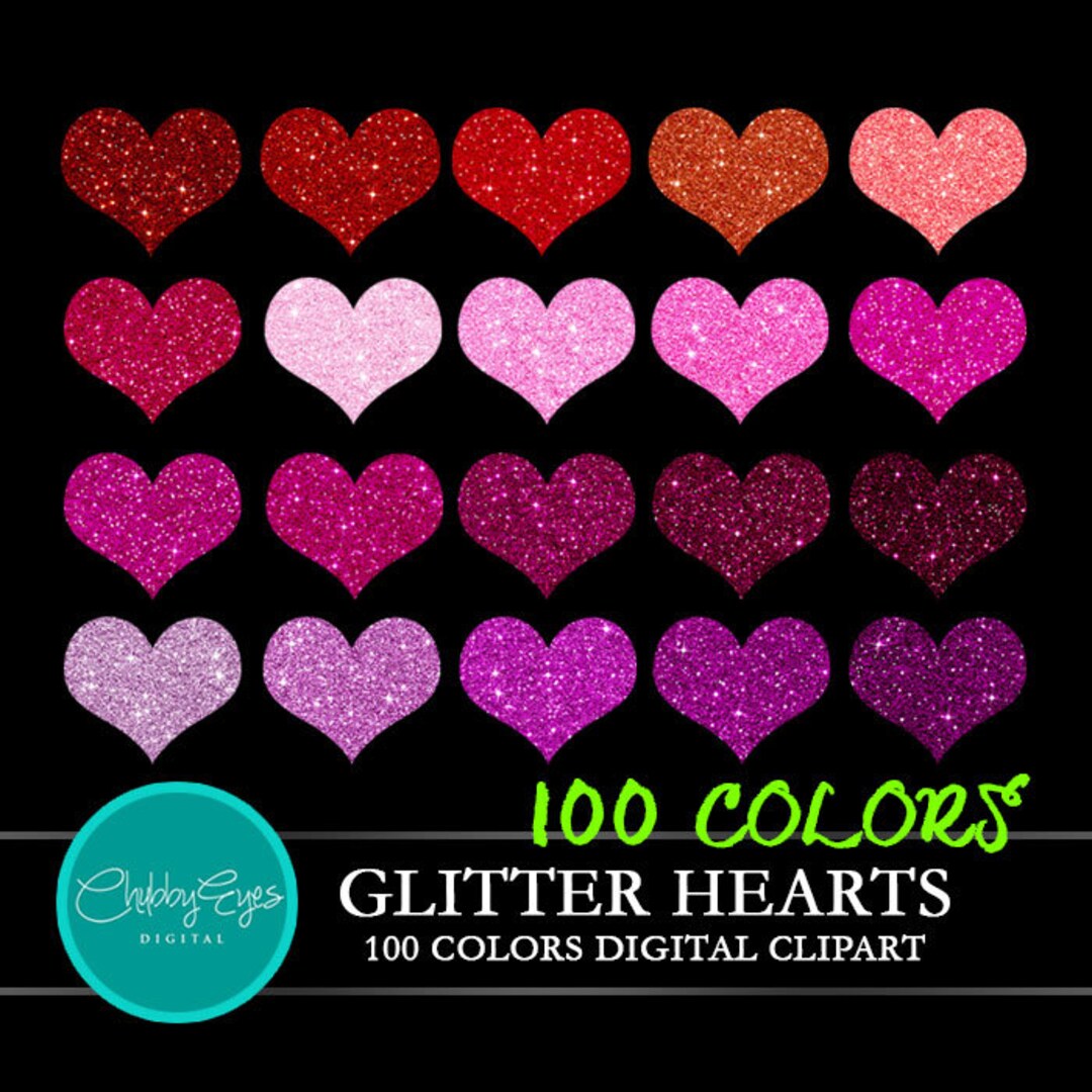 100 Colors Glitter Hearts Clipart, Digital Glitter Clip Art, Scrapbook ...