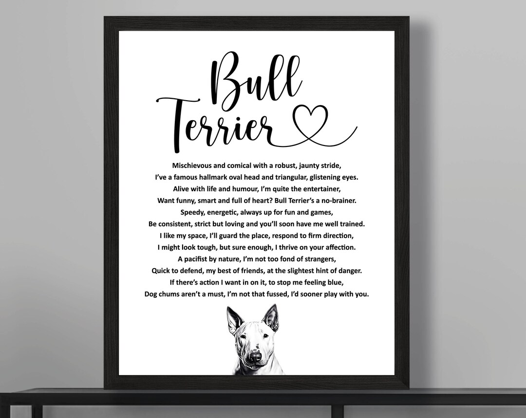 Bull Terrier Dog Poem Art Print Funny Cute Bull Terrier Gift Print ...