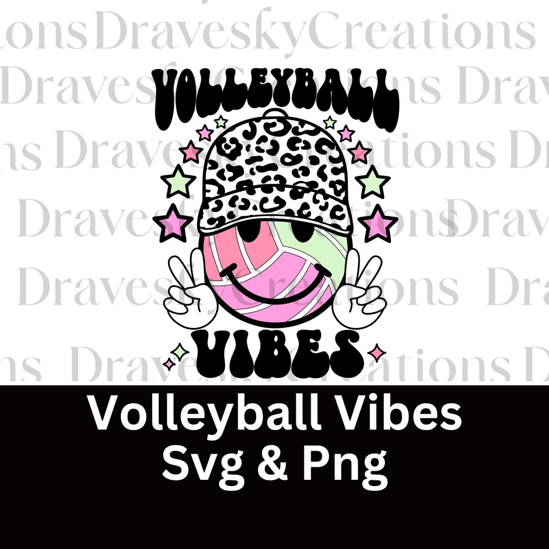 Volleyball Vibes Svg Png Retro Volleyball Vibes Svg Png Volleyball Svg ...