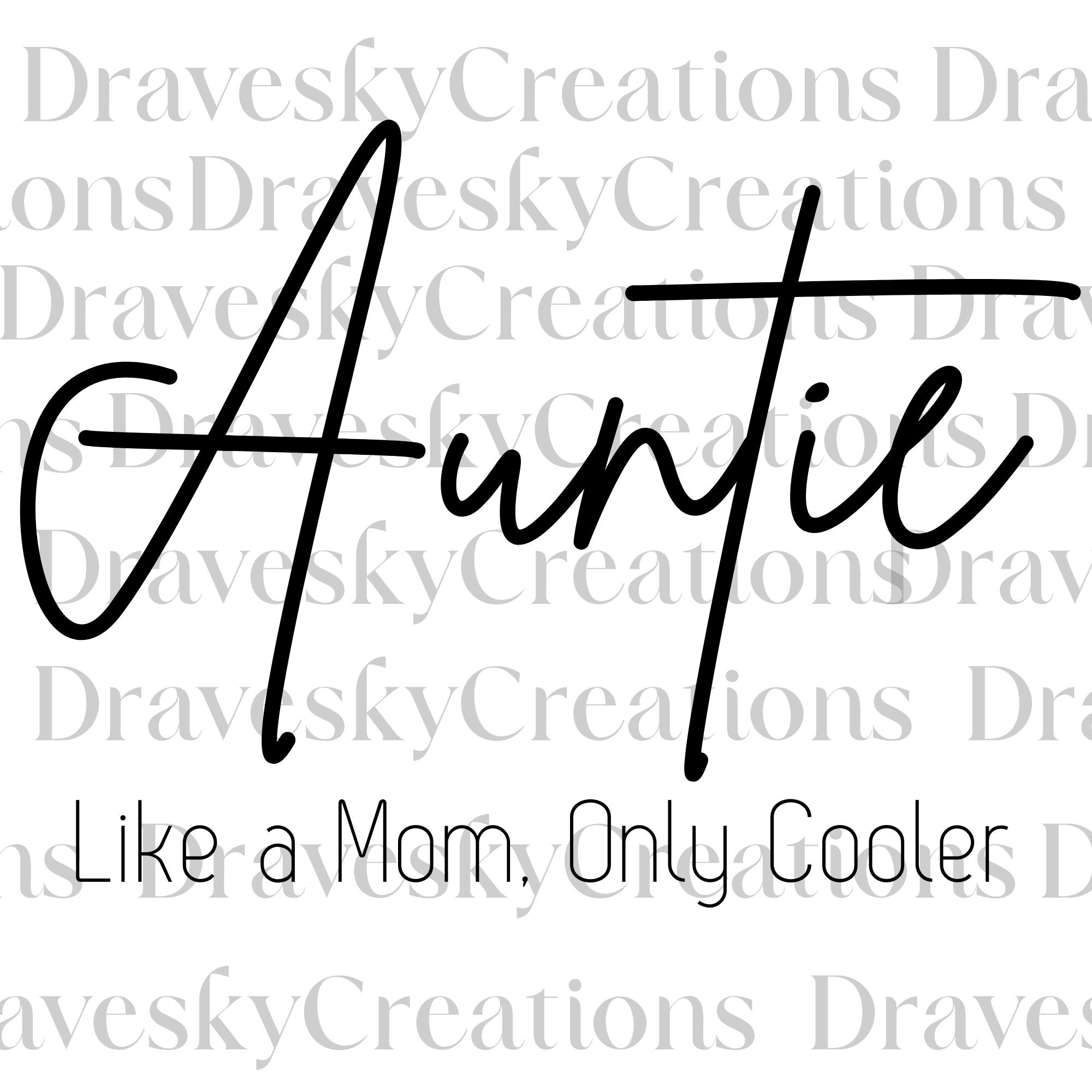 Auntie Svg Auntie Png Aunt Svg Aunt Png Best Aunt Svg Best Aunt
