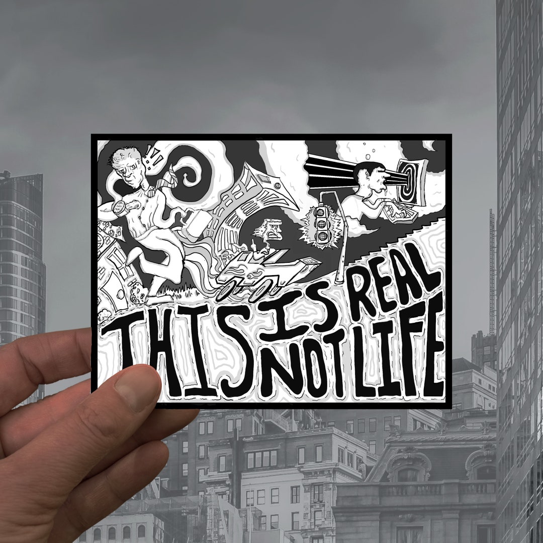 Real Life Sticker || Black and White Decal || Waterproof Sticker ...