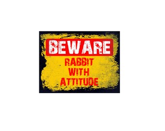 Beware Rabbit Sign - Etsy