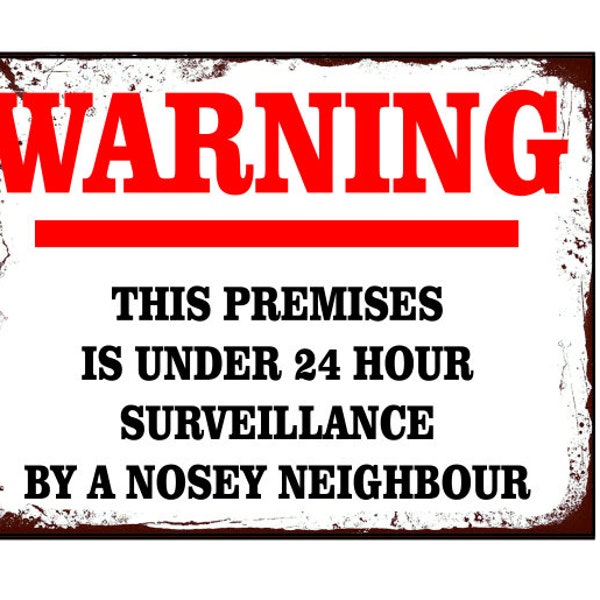 Nosey Neighbor Sign - Etsy