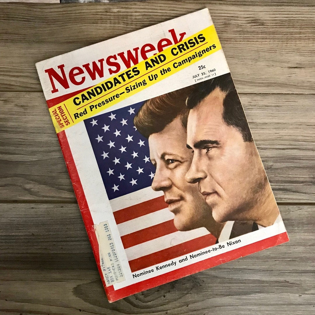 JFK Richard Nixon Cover Newsweek July 25 1960 Candidates and Crisis ...