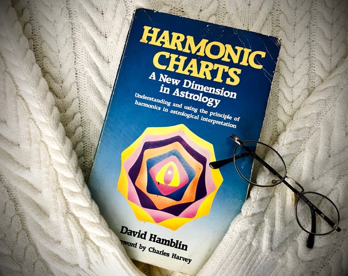 Harmonic Charts A New Dimension in Astrology David Hamblin Charles ...
