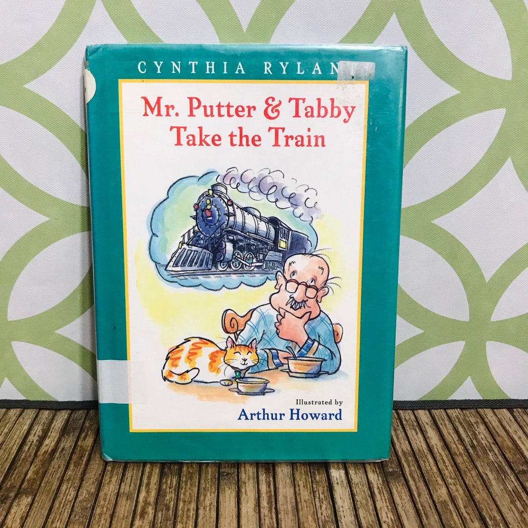 First Edition Mr. Putter & Tabby Take the Train 1998 Hardcover Dust ...