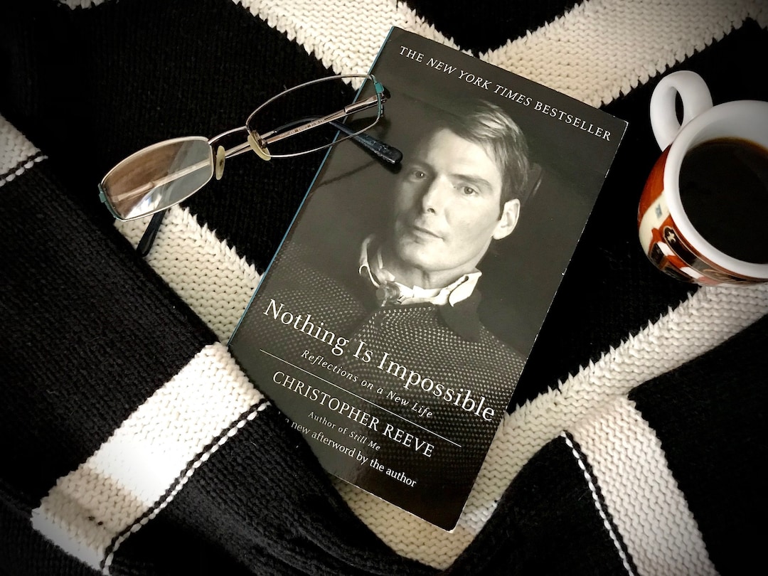 Christopher Reeve Nothing is Impossible Late Actor Autobiography ...