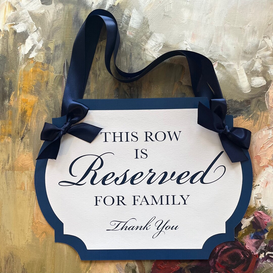 Set of 2 Customizable Reserved Row Signs With Satin Ribbons for Formal ...