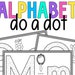 Alphabet Do A Dot Printable, Preschool Activity, Fine Motor, Dot Marker ...