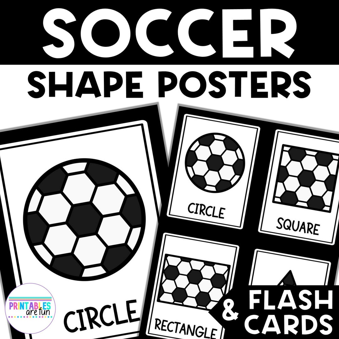 Soccer 2D Shape Posters and Flash Cards | Printable Math Activity for ...