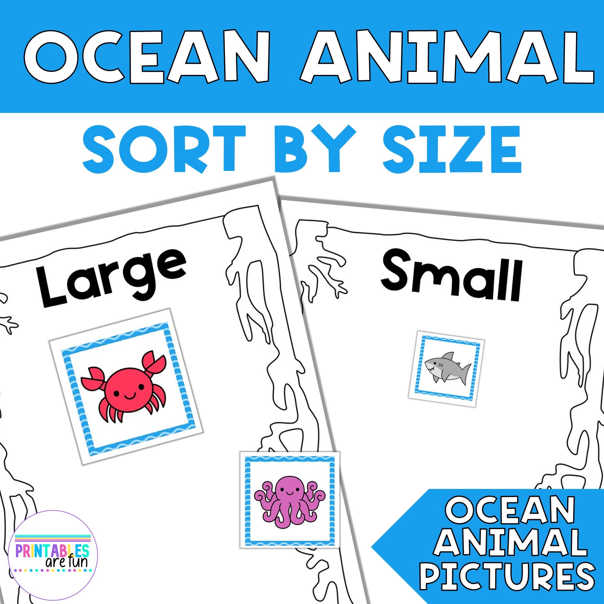 Ocean Animals Sort by Size Activity | Size Sorting Mats for Preschool ...