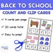 Back to School Count and Clip Cards 1-20 Math Task Cards Printable ...