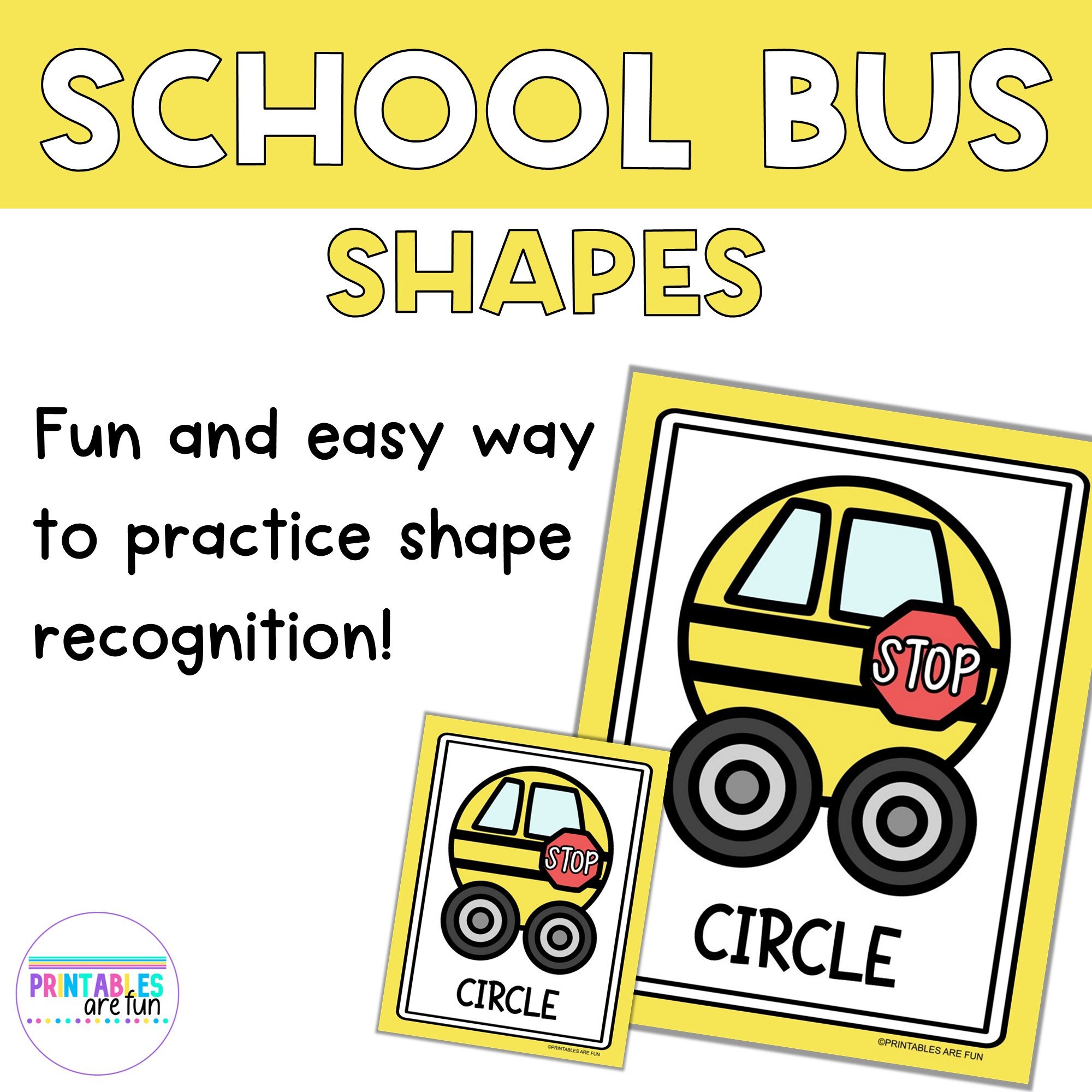 School Bus 2D Shape Posters and Flash Cards Printable Math Activity for ...