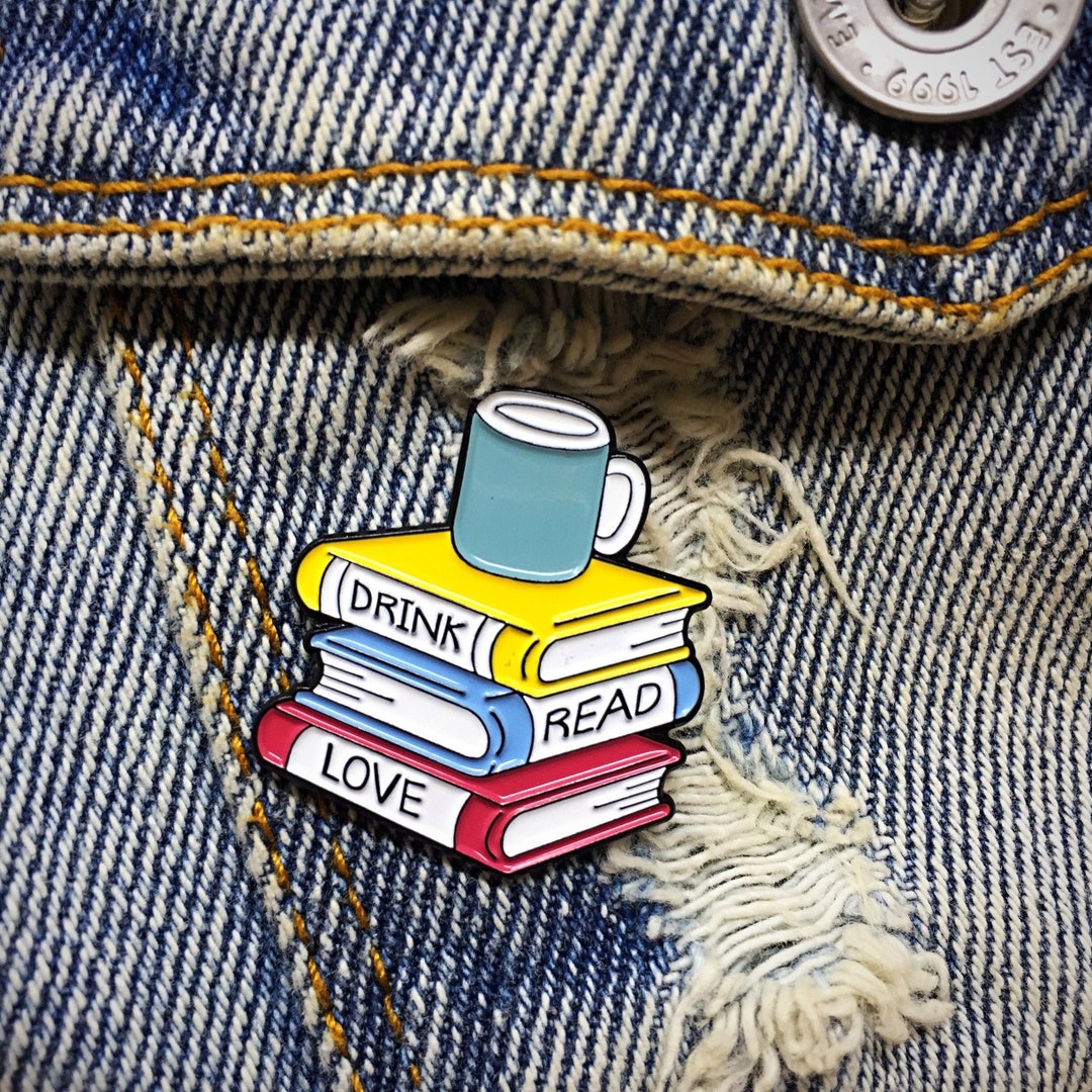 Drink, Read and Love Soft Enamel Pin for Booklovers and Lovers of Books ...