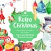 Watercolor Retro Christmas Clipart Set | Vintage Toys Clipart | Digital ...