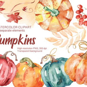 Watercolor Pumpkin Clipart Set | Autumn Clip Art | Hand Painted ...