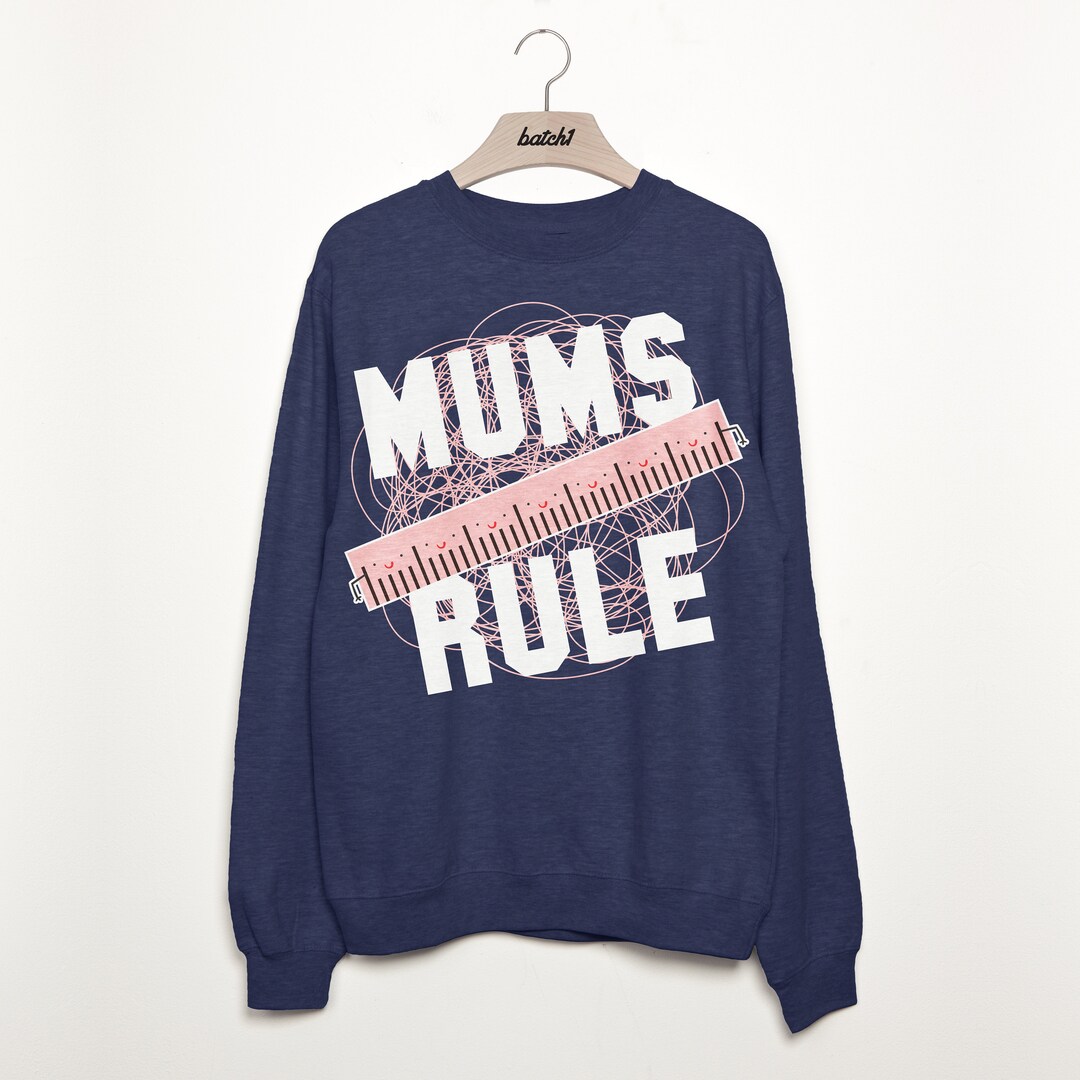 Mums Rule Women's Slogan Sweatshirt - Etsy