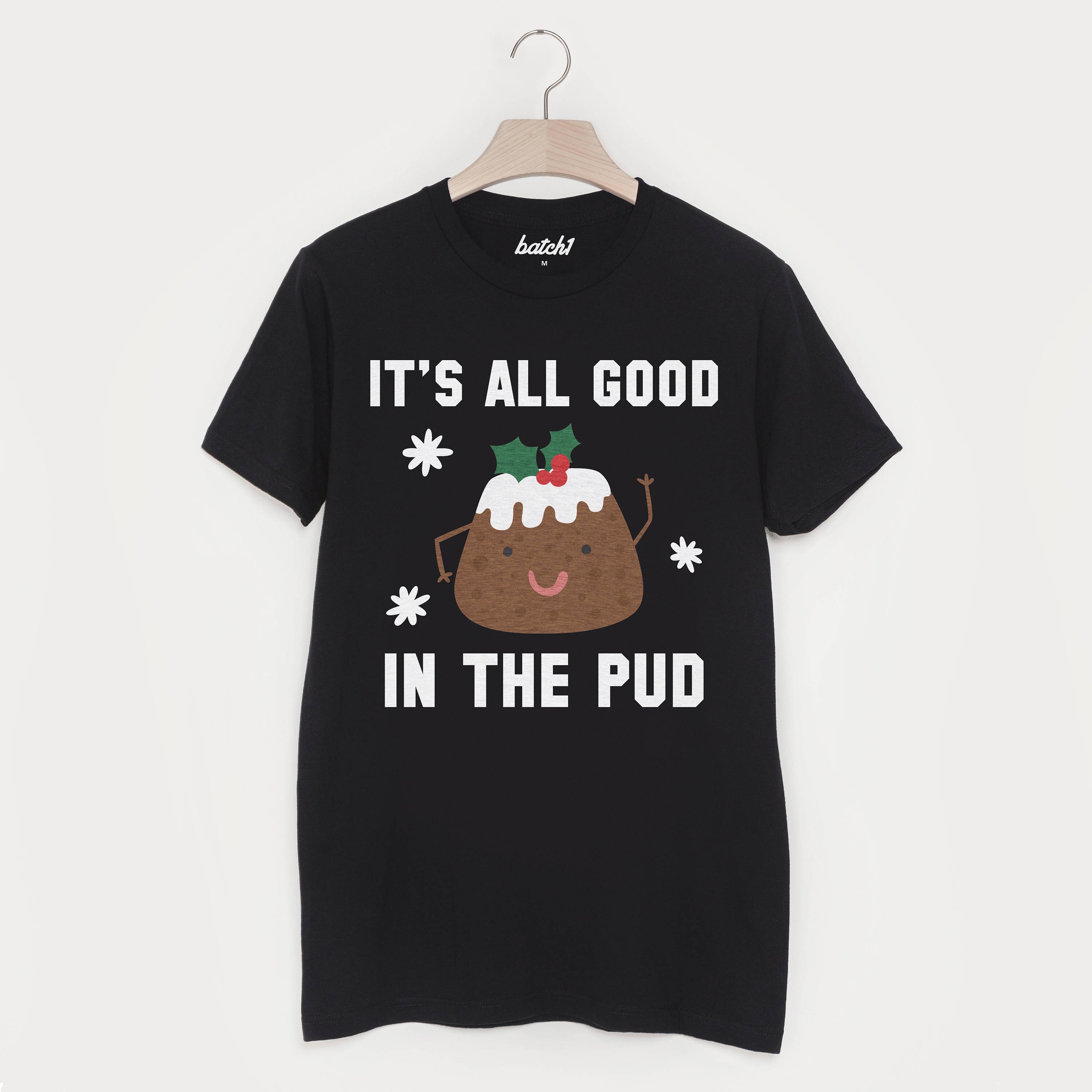 It's All Good in the Pud Men's Christmas Slogan - Etsy