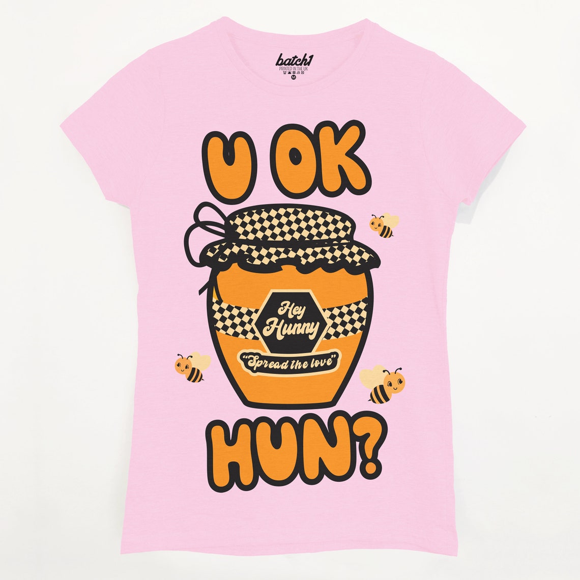 U OK Hun Women's Slogan T-shirt - Etsy