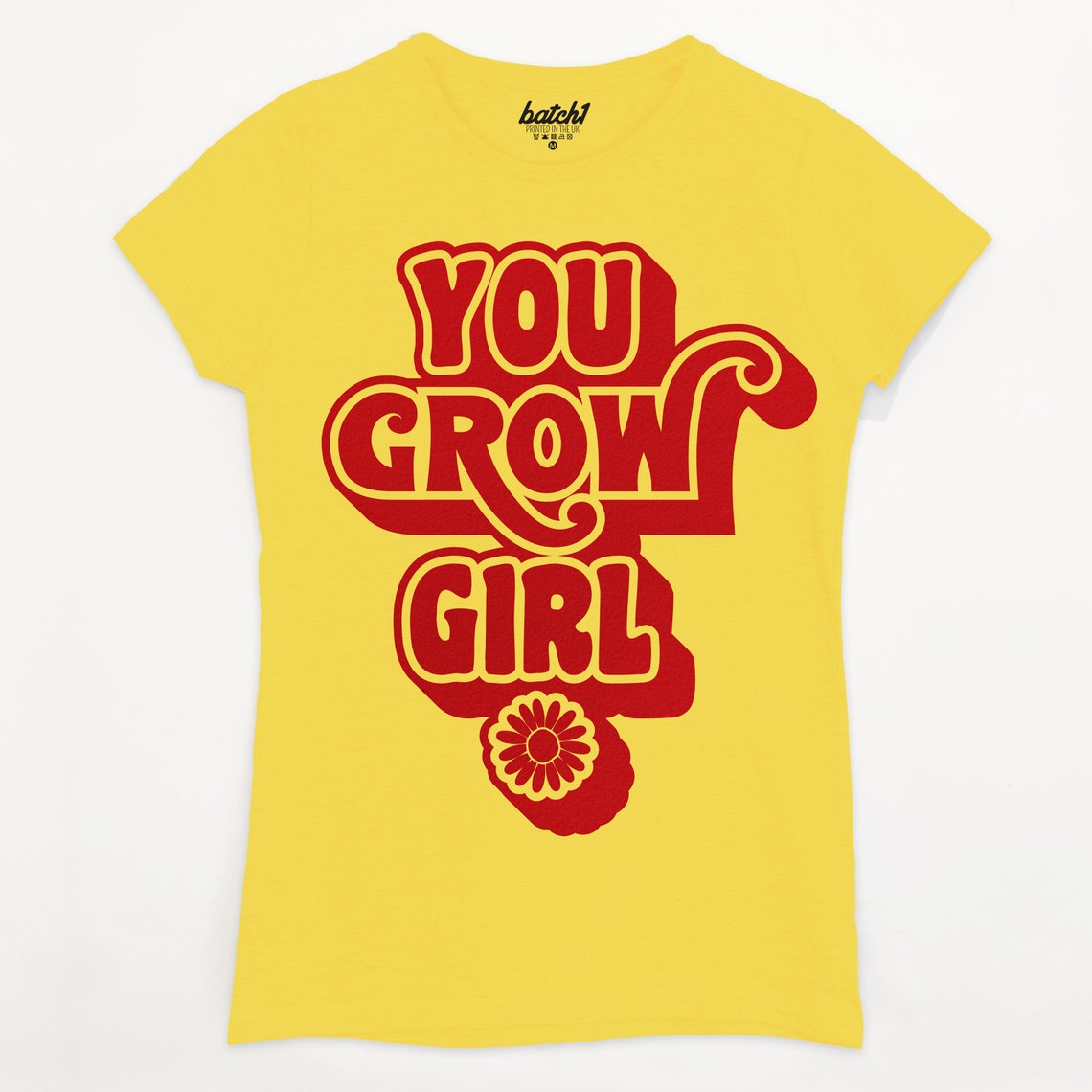 You Grow Girl Women's Slogan T-shirt - Etsy