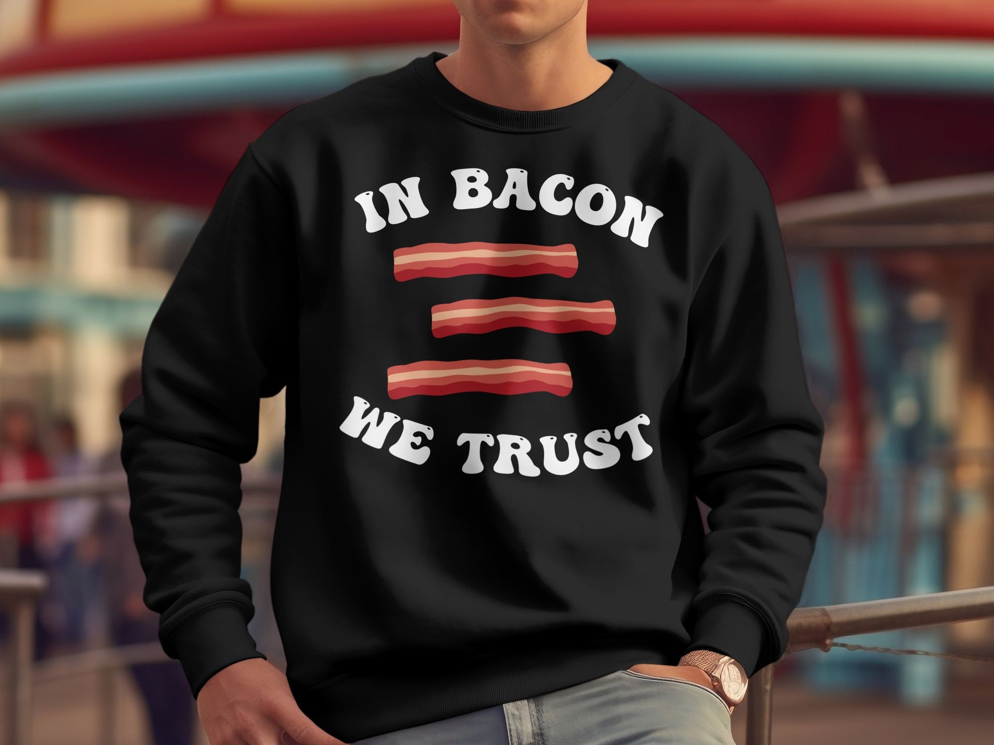 In Bacon We Trust
