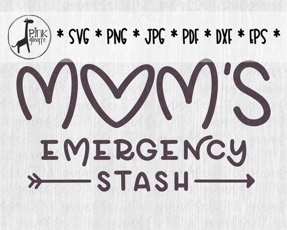 Mom Emergency Stash Cutfile for Silhouette Cricut Scrapbook - Etsy