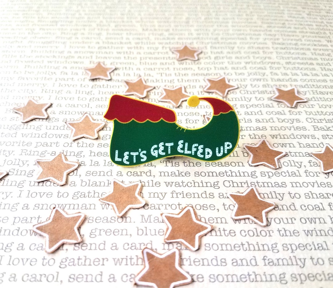 Christmas Pins Let's Get Elfed up Christmas Pin Elf Shoe Pin Elfed ...