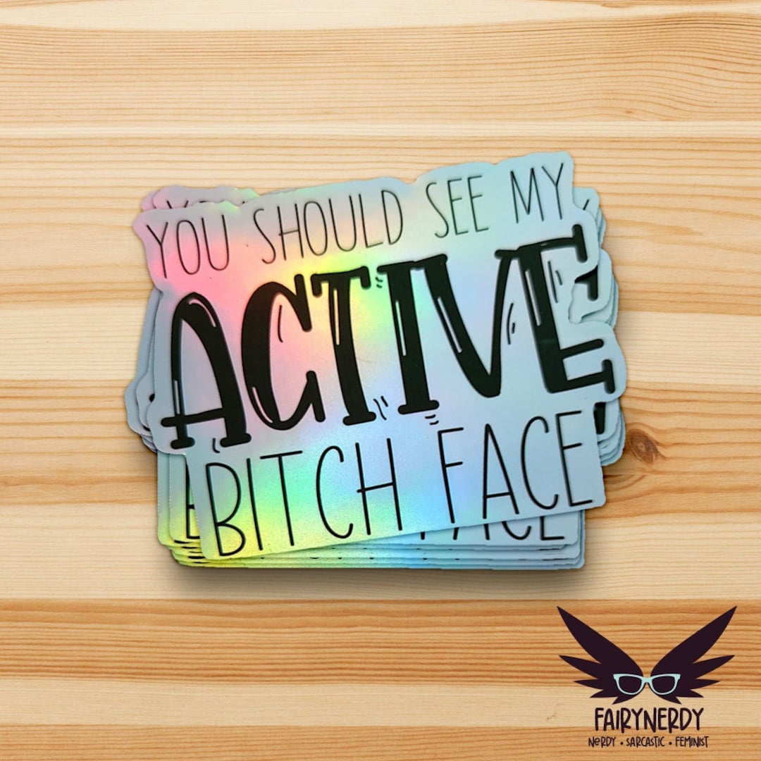 Holographic Resting Bitch Face Sticker, Funny RBF Stickers for Women ...