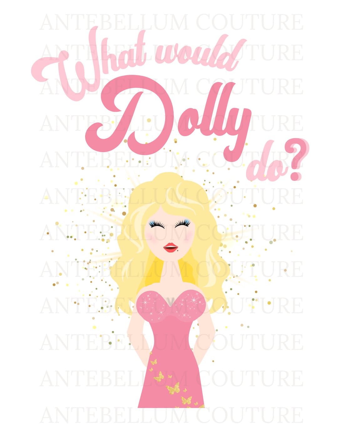 What Would Dolly Do, Graphic, PNG, Postcard Printable, Sublimation Design, Instant Download - Etsy