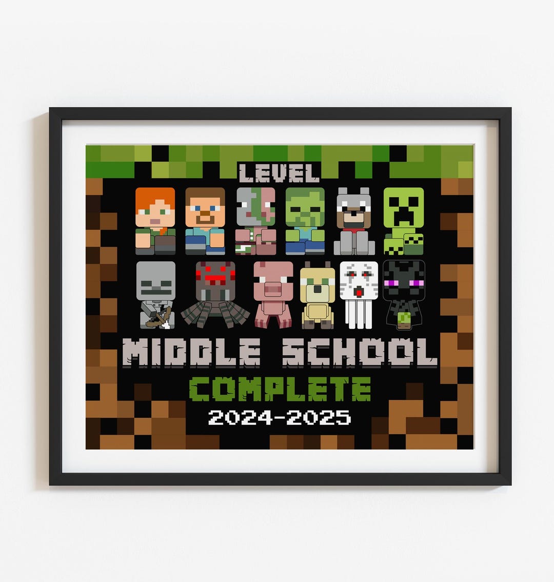 Last Day of Middle School Sign Printable, Game Over Level Complete, End ...