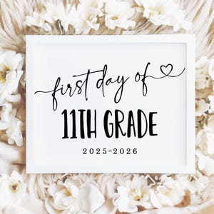 Modern First Day of 11th Grade Printable Sign, Back to School Photo ...